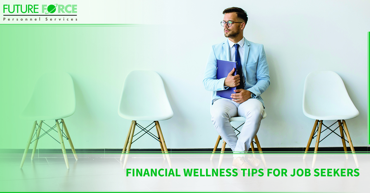 Financial Wellness Tips for Job Seekers